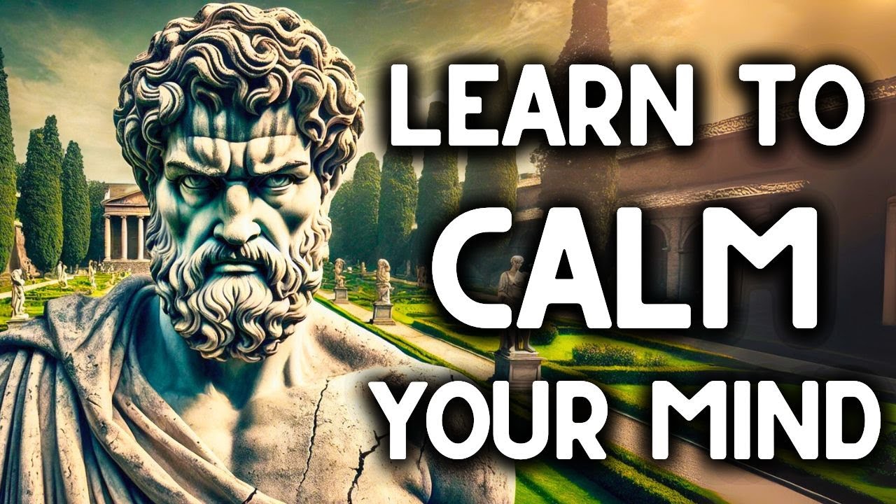 10 Stoic Keys To Learning To Calm The Mind And Emotions Stoicism