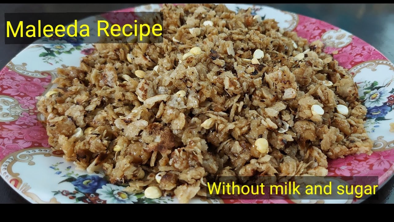 Malida Recipe Healthy And Easily Homemade Phulka Sweet Without Milk