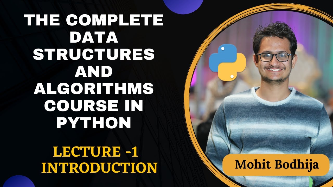 Data Structures And Algorithms In Python Introduction Lecture 1 By