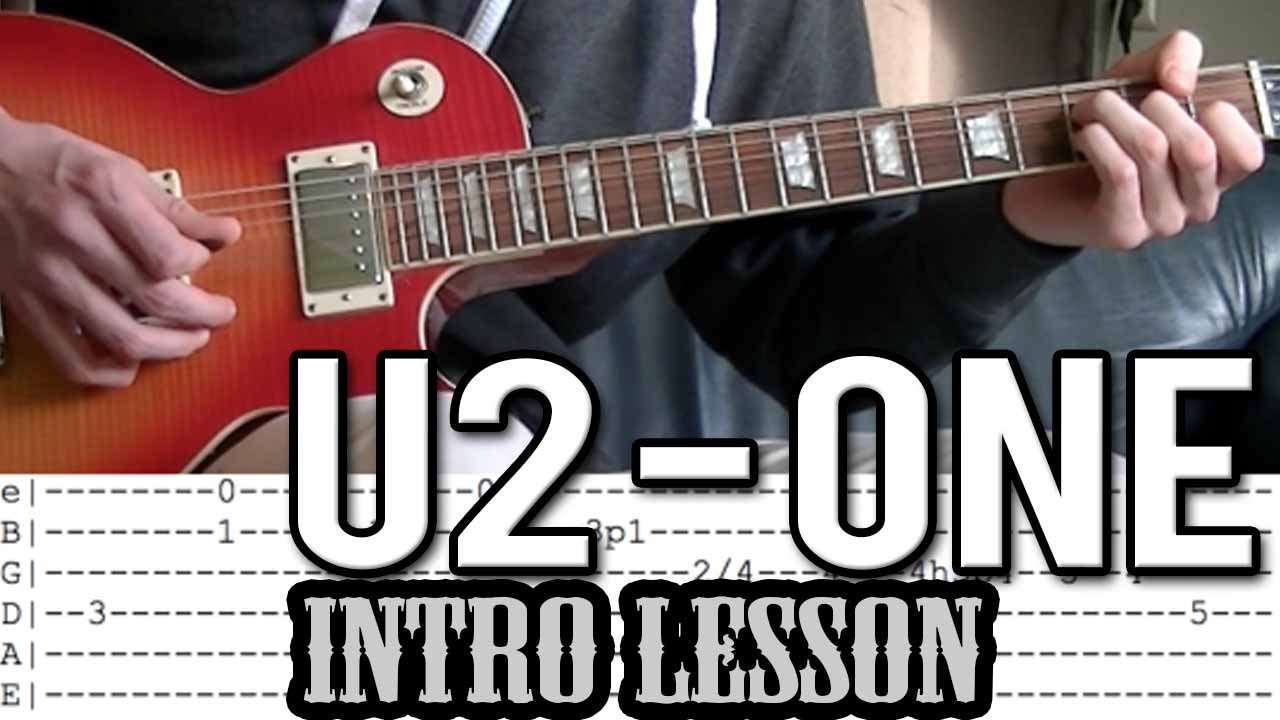U2 One Intro Guitar Lesson With Tabs Youtube
