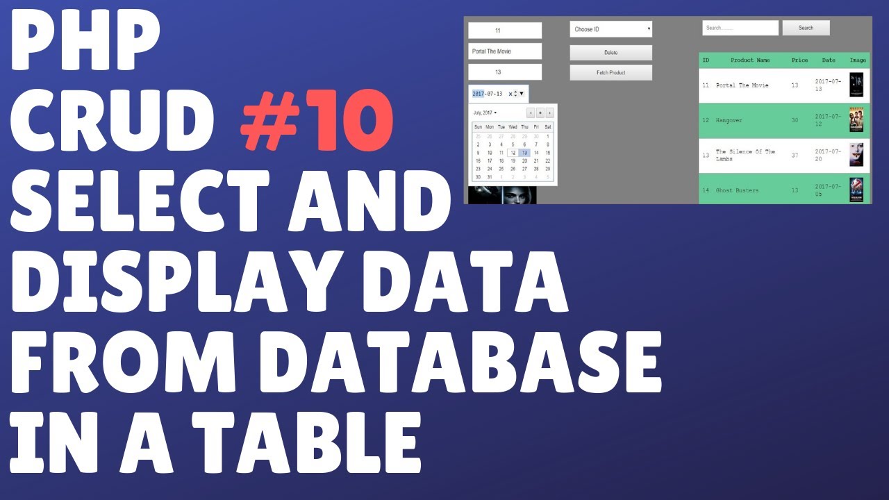 Php Mysql Insert Update Delete Part 10 Select And Display Data