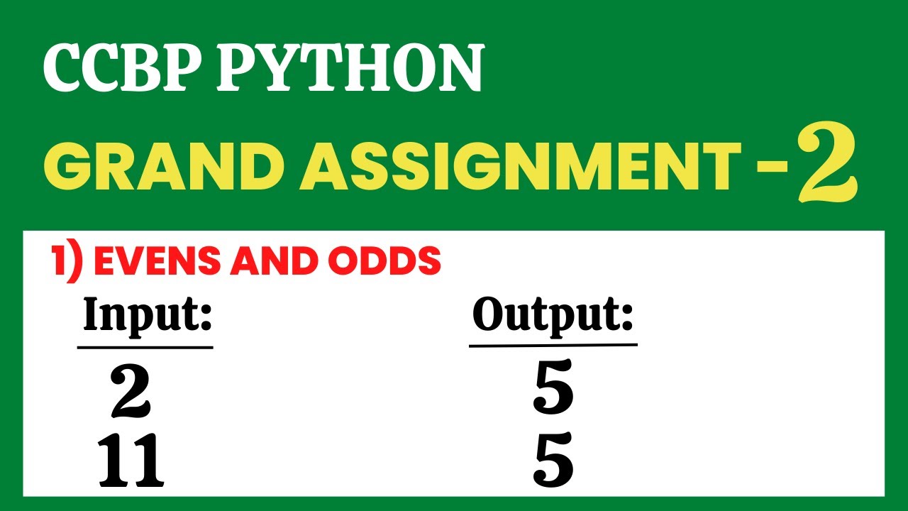 Evens And Odds Grand Assignment 2 Python Nxtwave Ccbp 4 0