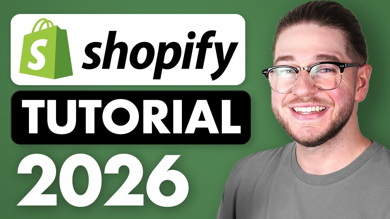 Shopify Tutorial For Beginners 2026 Step By Step Youtube