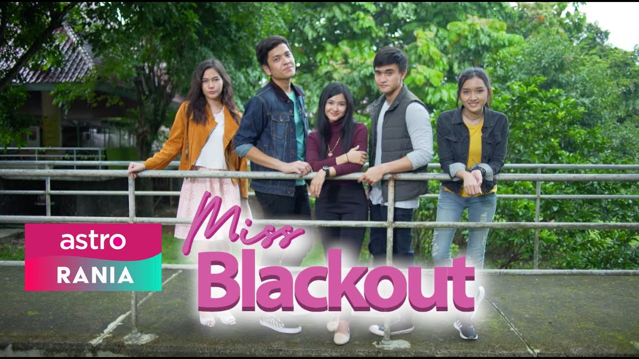 Astro Rania Miss Blackout Ch 112 Mulai 6 19 Nov 2020 8pm Youtube