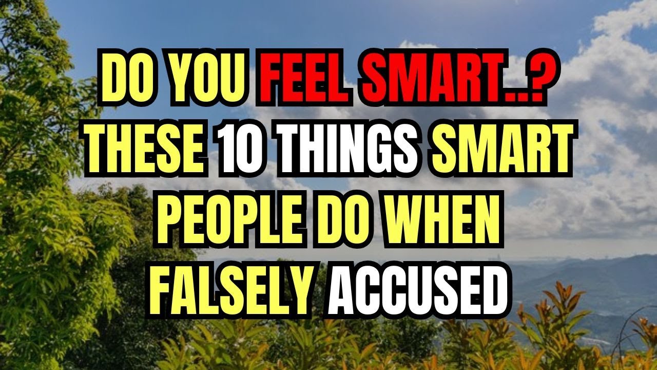 This Is 10 Things Smart People Do When Falsely Accused Npd Narcissism