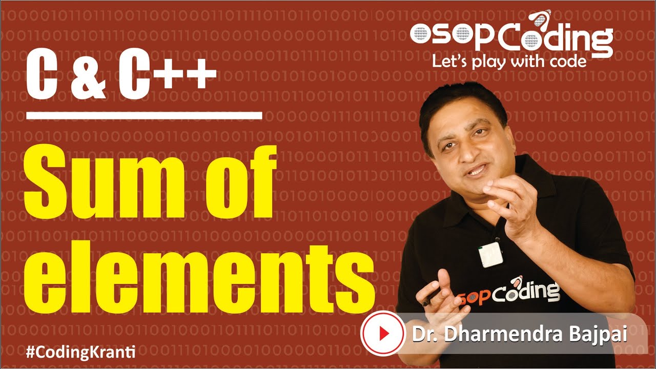 Array Program Sum Of Elements Array Data Structure Algorithms