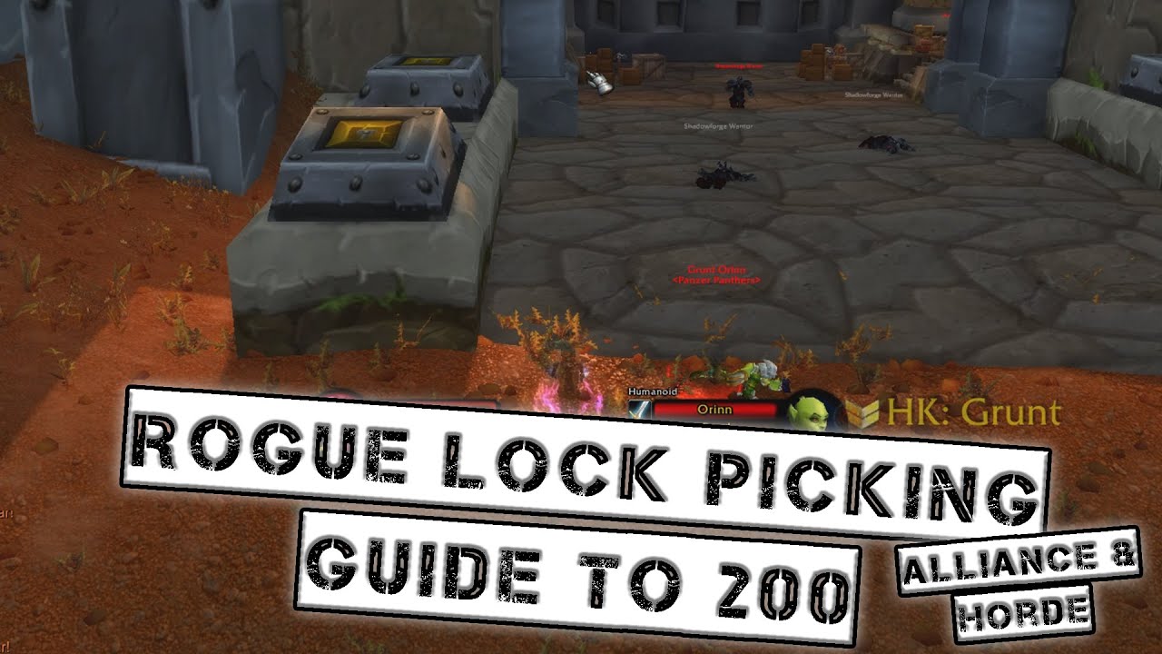 Wow Classic Rogue Lockpicking Guide 150 200 Youtube