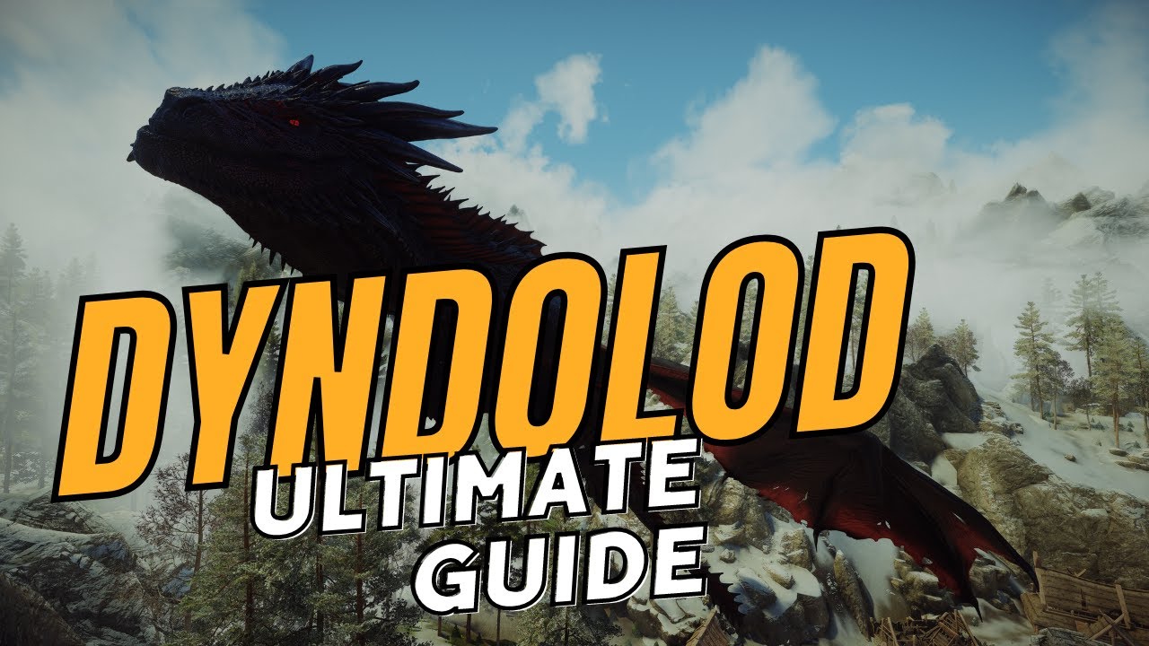 Stop Crashes Improve Lods Complete Texgen Dyndolod Guide For