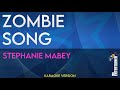 Stephanie Mabey The Zombie Song Karaoke Version Sing King Mp3 Music ...
