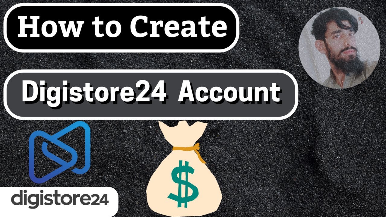 How To Create Digistore24 Account Digistore24 Affiliate Marketing
