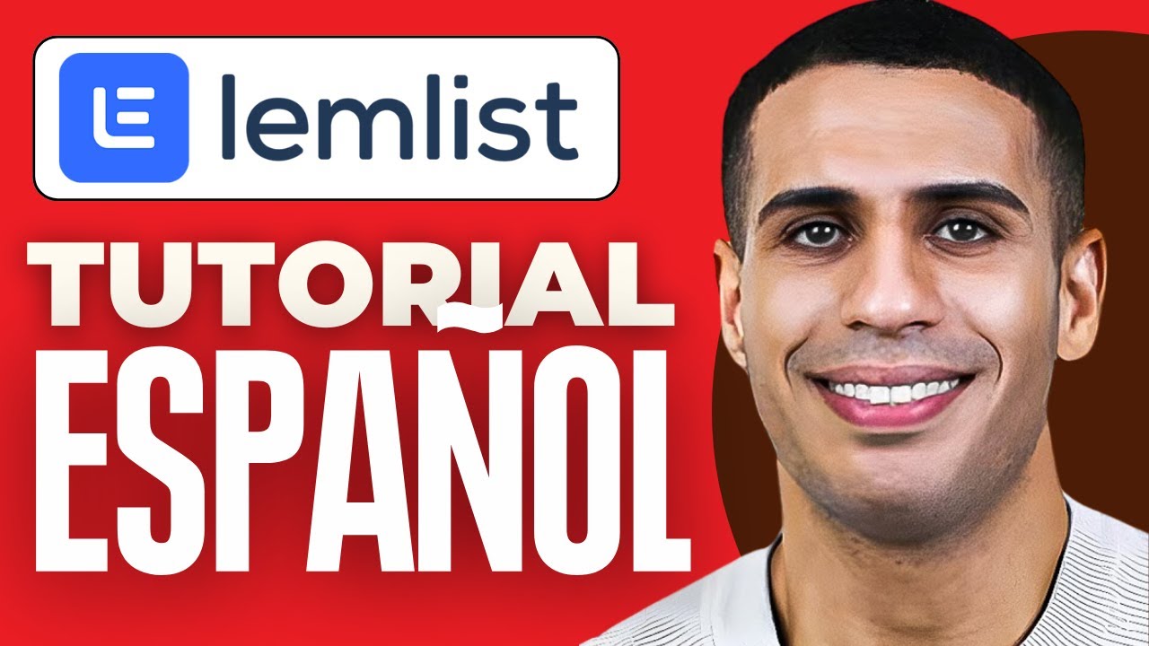 Lemlist Tutorial Español 2025 Youtube