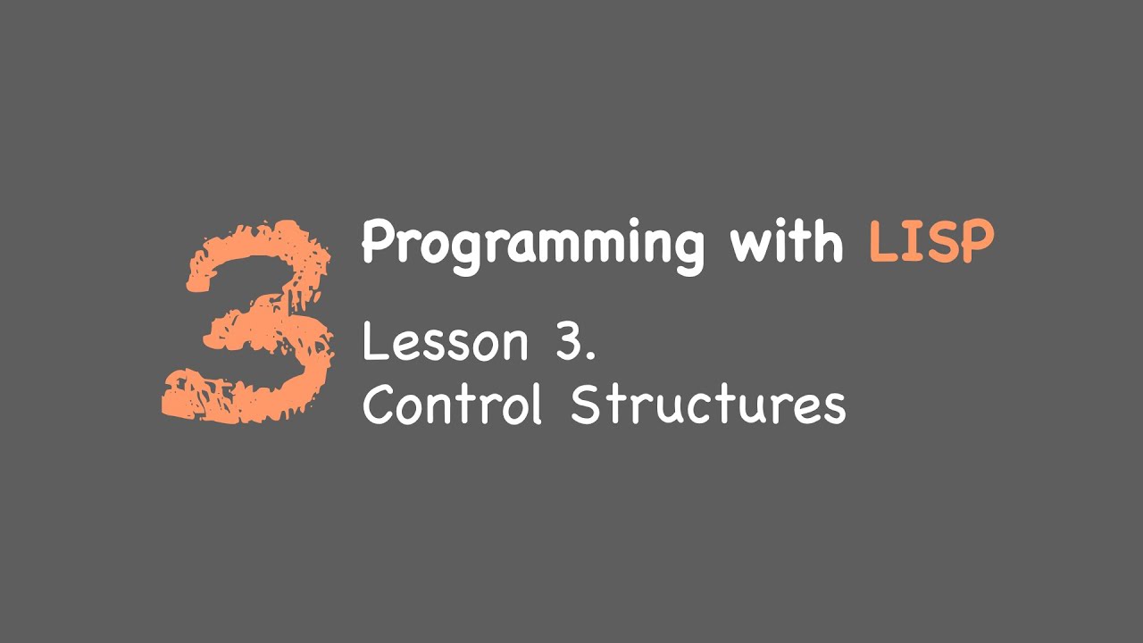 Lisp Control Structures Youtube