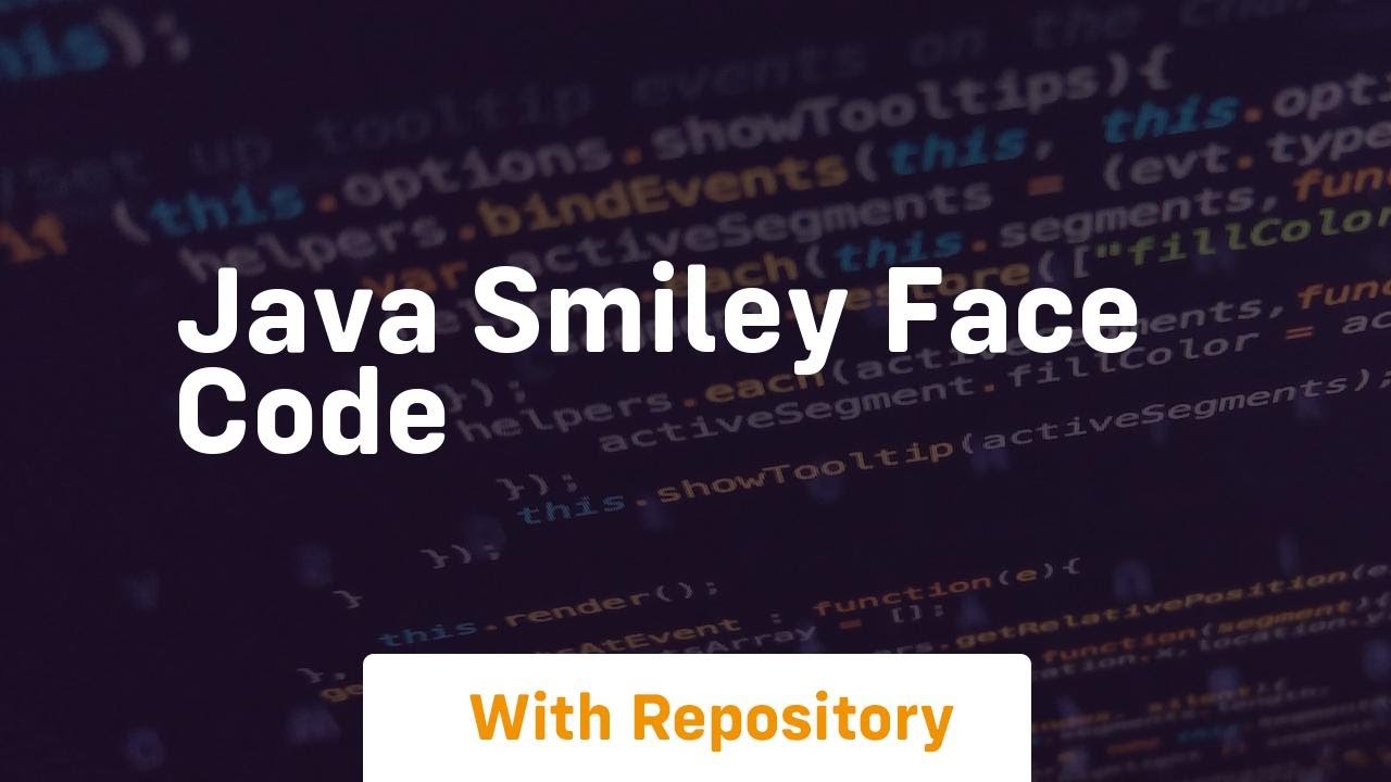 Java Smiley Face Code Youtube