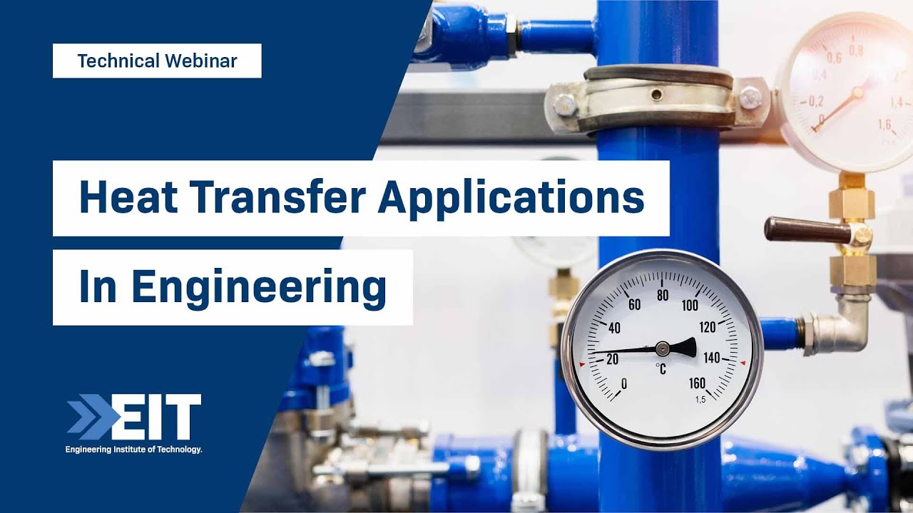 Heat Transfer Examples In Engineering At Ashley Baines Blog