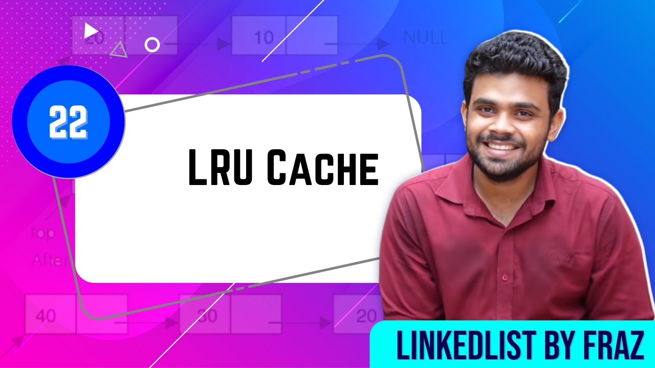 Lru Cache Ep 22 Youtube
