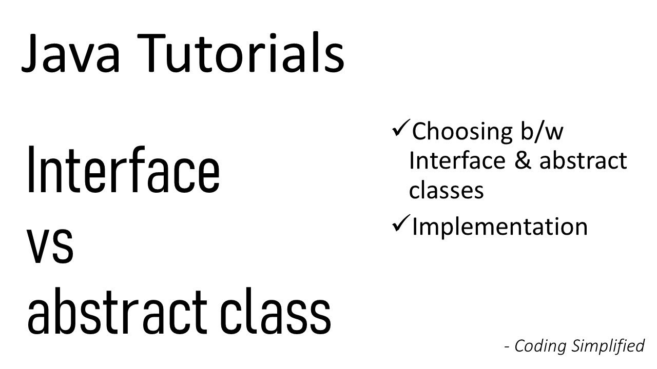 Java Tutorials Difference Between Interface Abstract Class Youtube