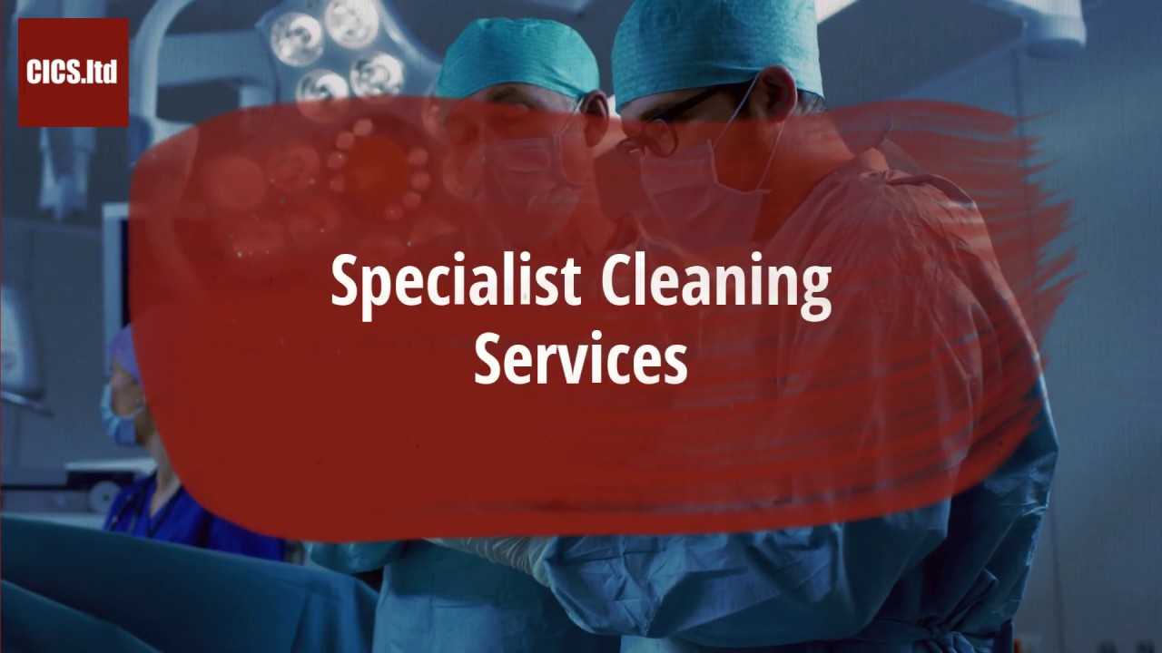 Specialist Cleaning Solutions Cics Ltd Youtube