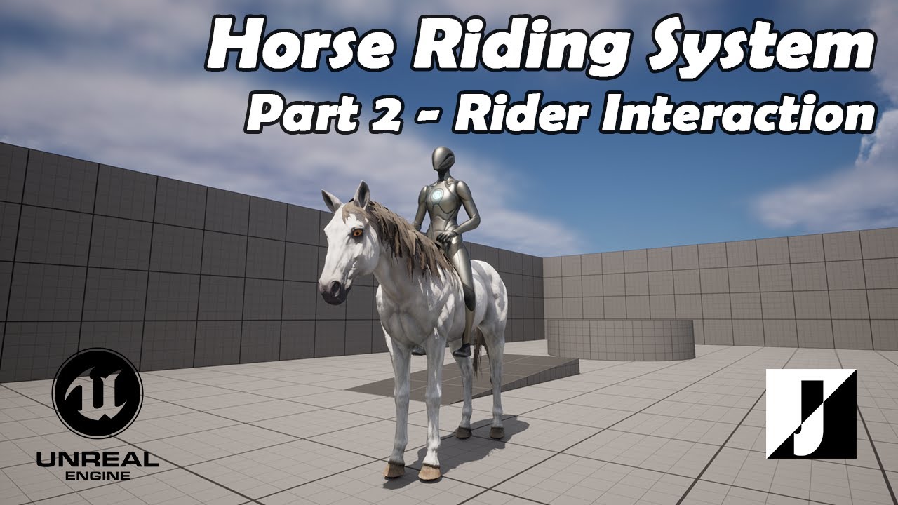 Unreal Engine Horse Riding System Part 02 Rider Interaction Youtube