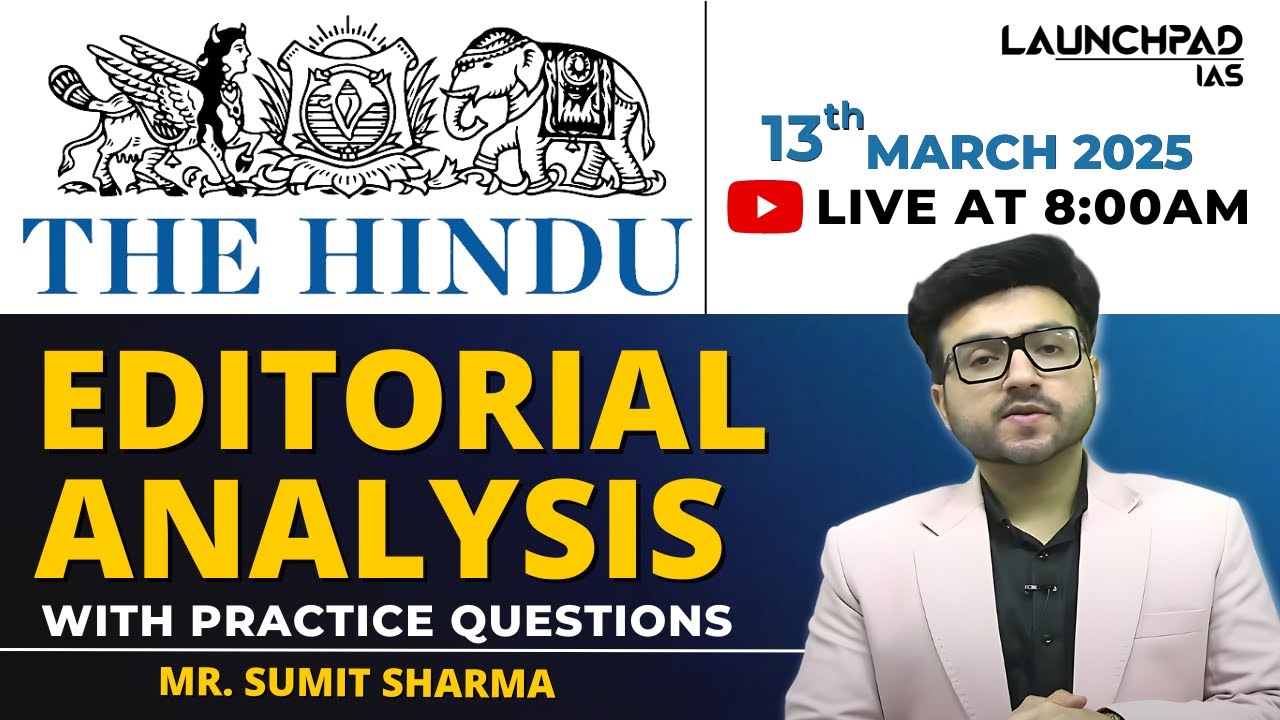 The Hindu Newspaper Analysis 13 March 2025 The Hindu Editorial