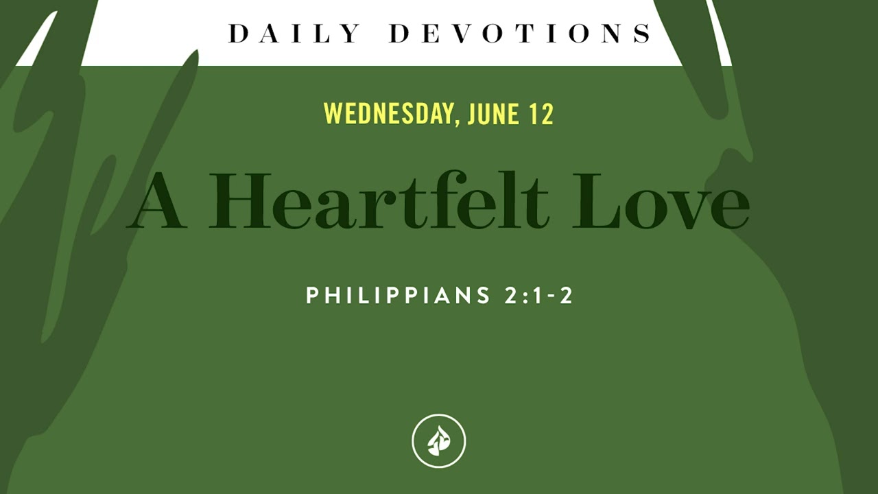 A Heartfelt Love Daily Devotional Bible Portal
