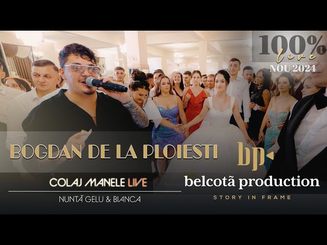 Bogdan de la Ploiesti - Colaj Manele LIVE Nunta Gelu & Bianca NOU 2024