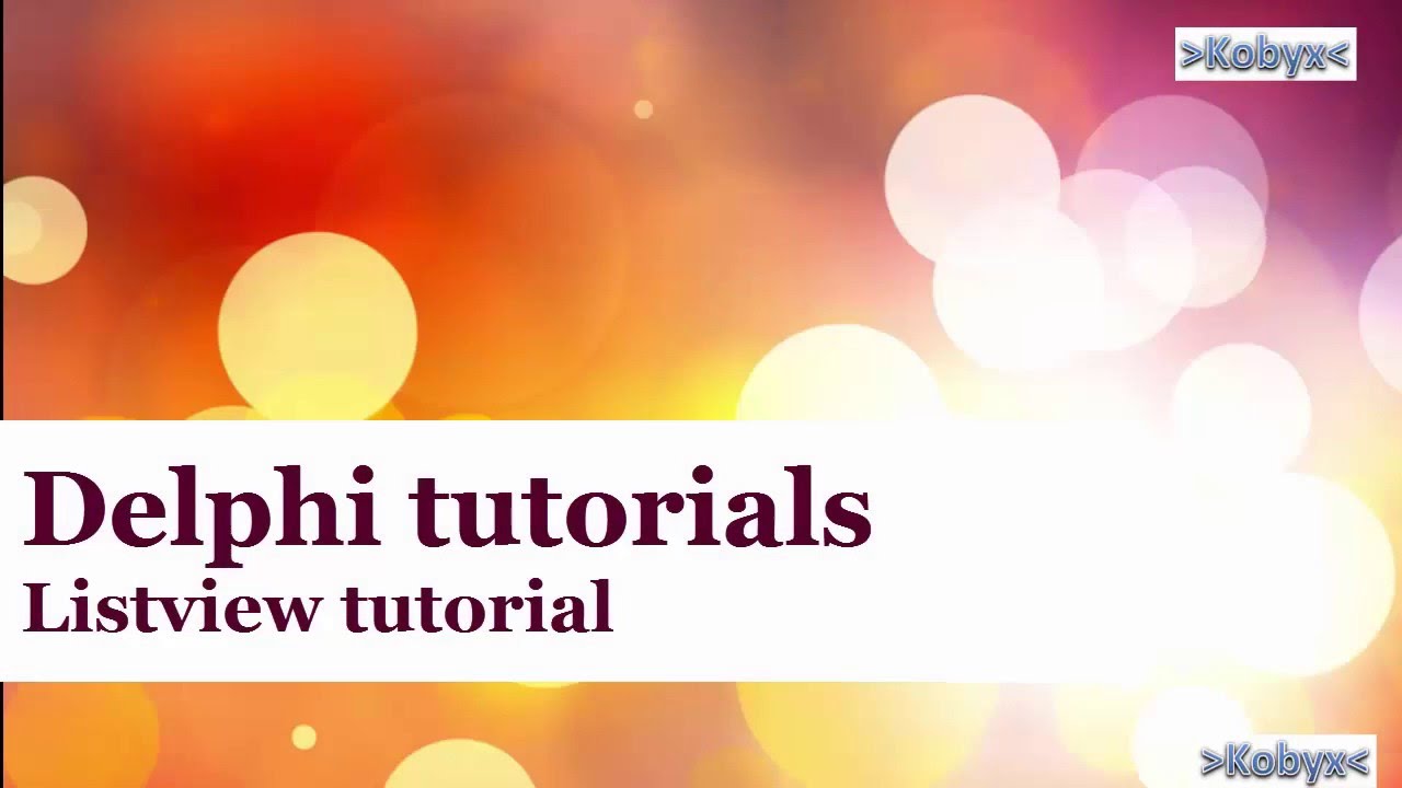 Listview Delphi Tutorial Youtube