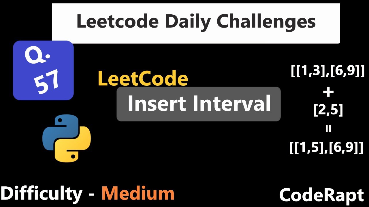 Insert Interval Q 57 Medium Level Logic Implementation