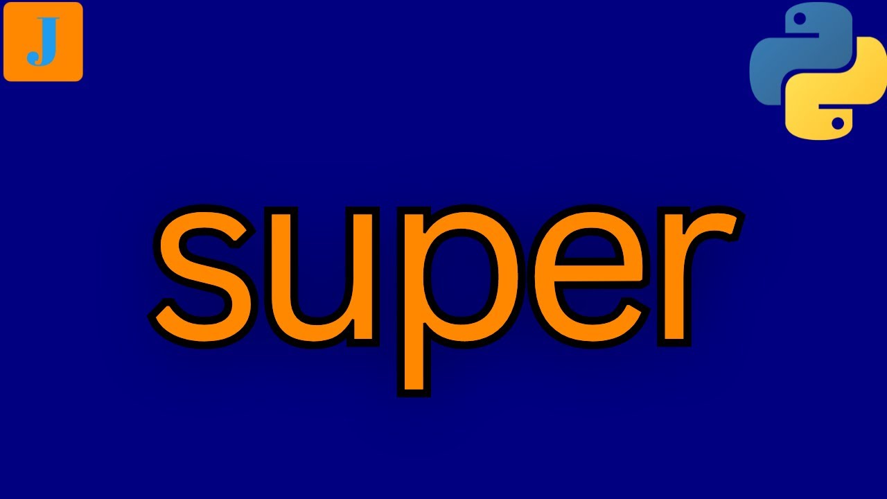Python Super Youtube
