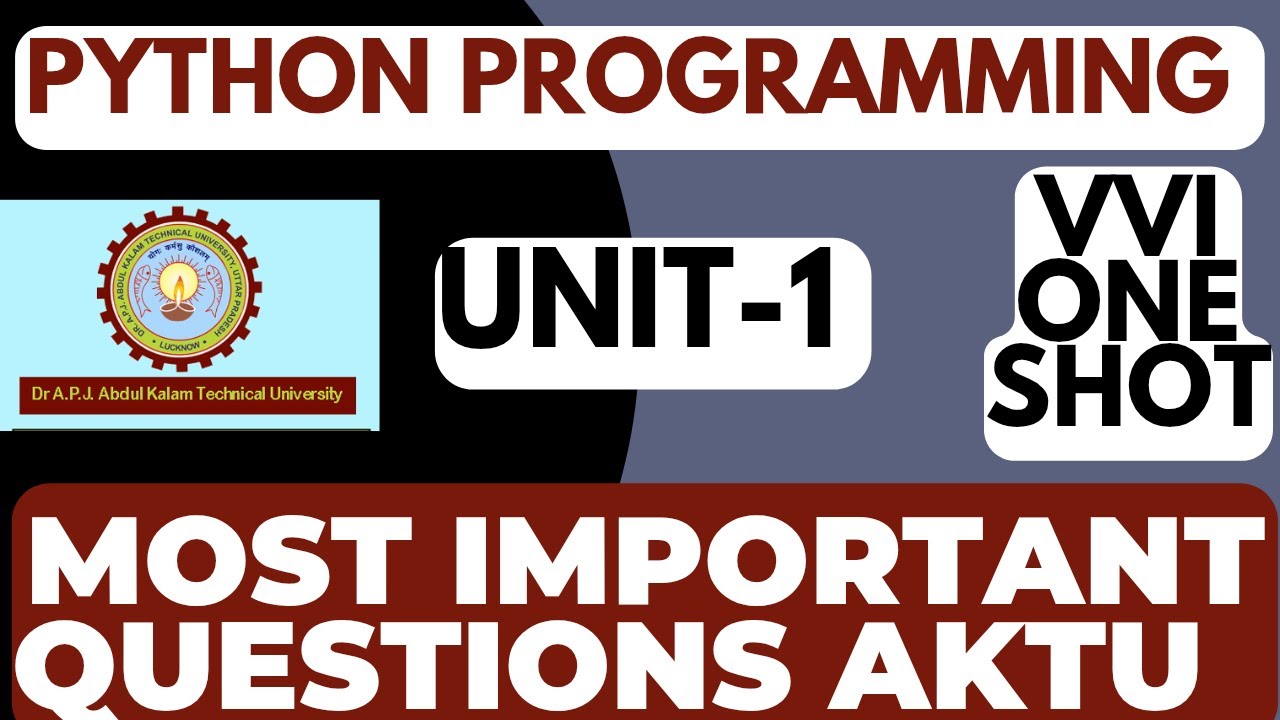 Python Programming Aktu Unit 1 Most Important Questions Aktu Python