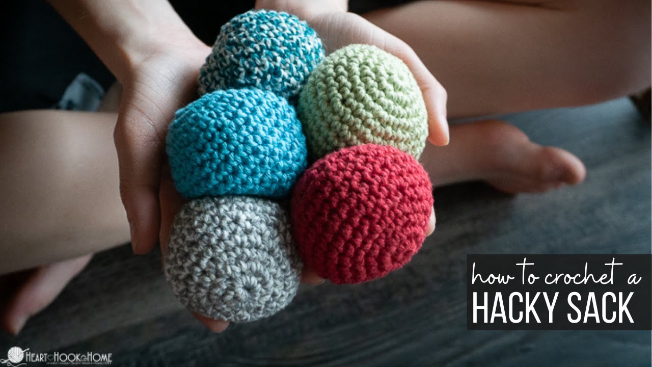 Hacky Sack Crochet Tutorial Youtube