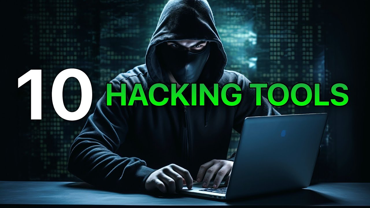 Top 10 Hacking Tools You Must Know In 2024 Best Hacking Tools Youtube
