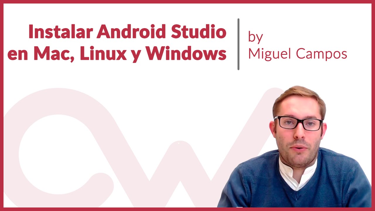 Instalar Android Studio Youtube