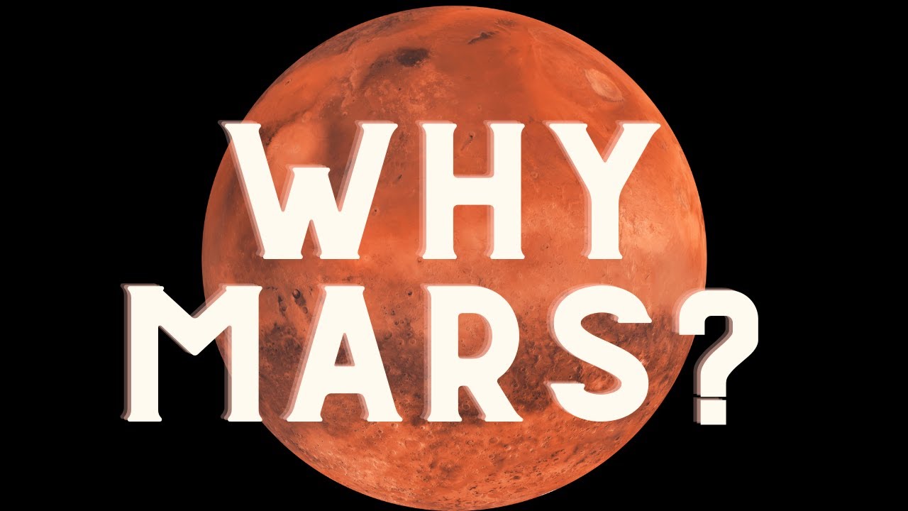 Why Mars Youtube
