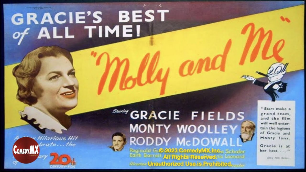 Molly Me Gracie Fields Monty Woolley Roddy Macdowall Full Movie
