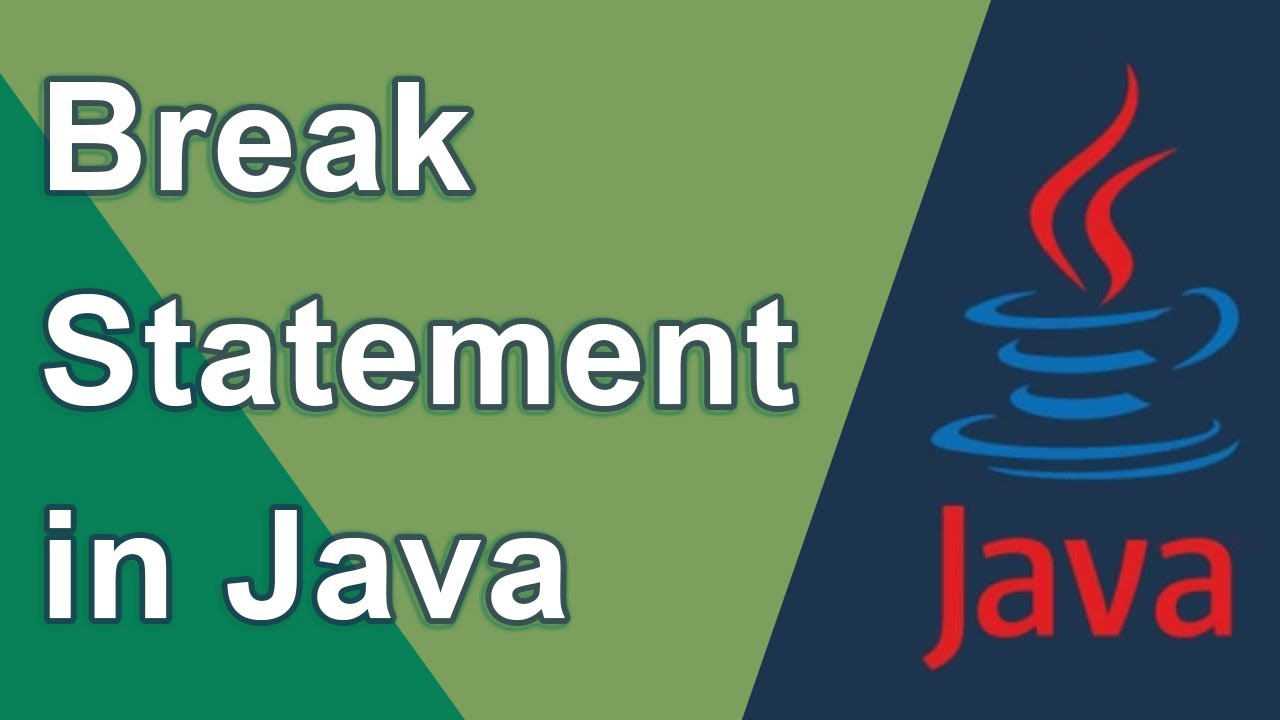 Break Statement In Java Youtube