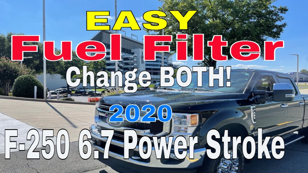 2020 Ford F 250 Diesel Fuel Filter Change Both Youtube