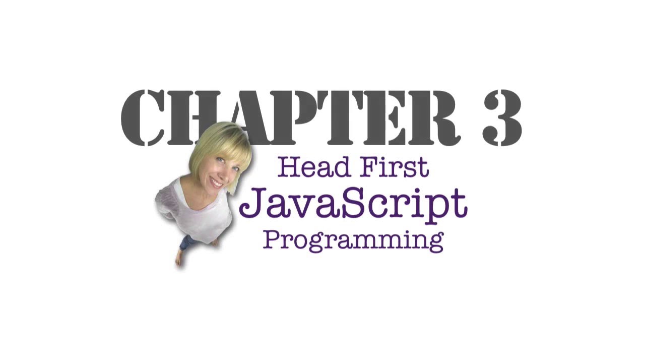 Head First Javascript Programming Chapter 3 Youtube