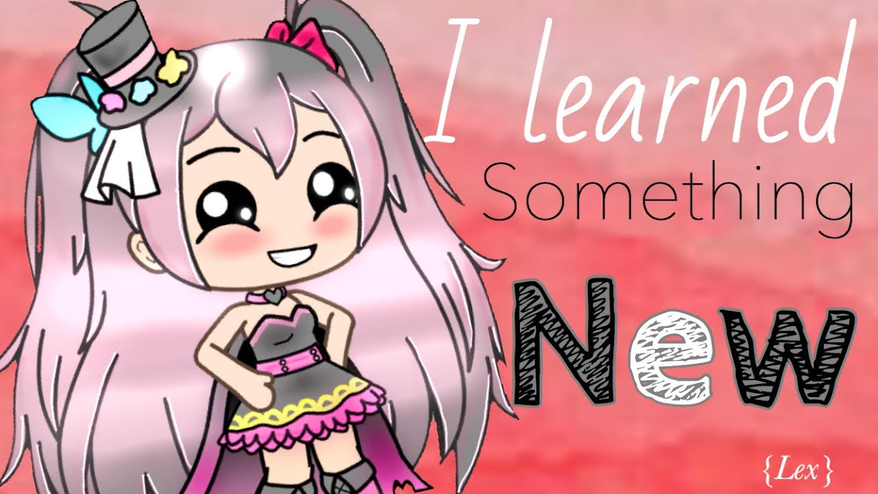 I Learned Something New Youtube