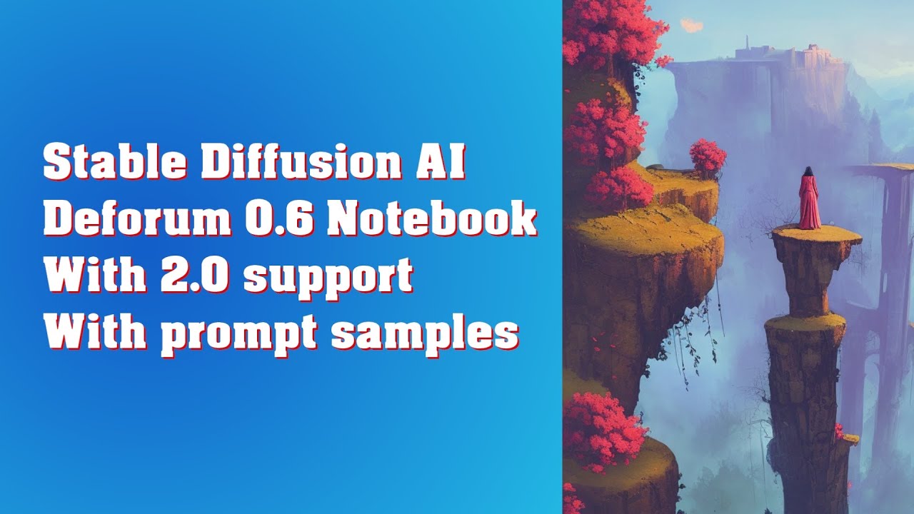 Stable Diffusion Ai Deforum 0 6 Notebook With 2 0 Support With Prompt