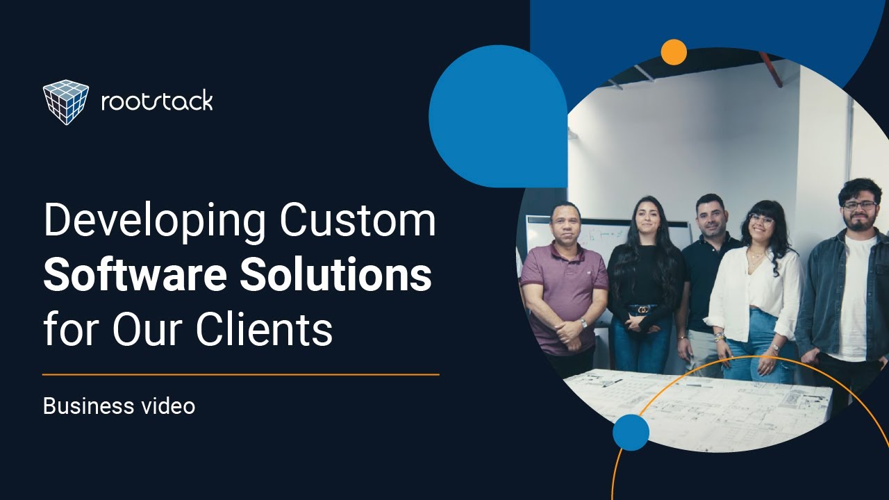 Rootstack Developing Custom Software Solutions For Our Clients Youtube
