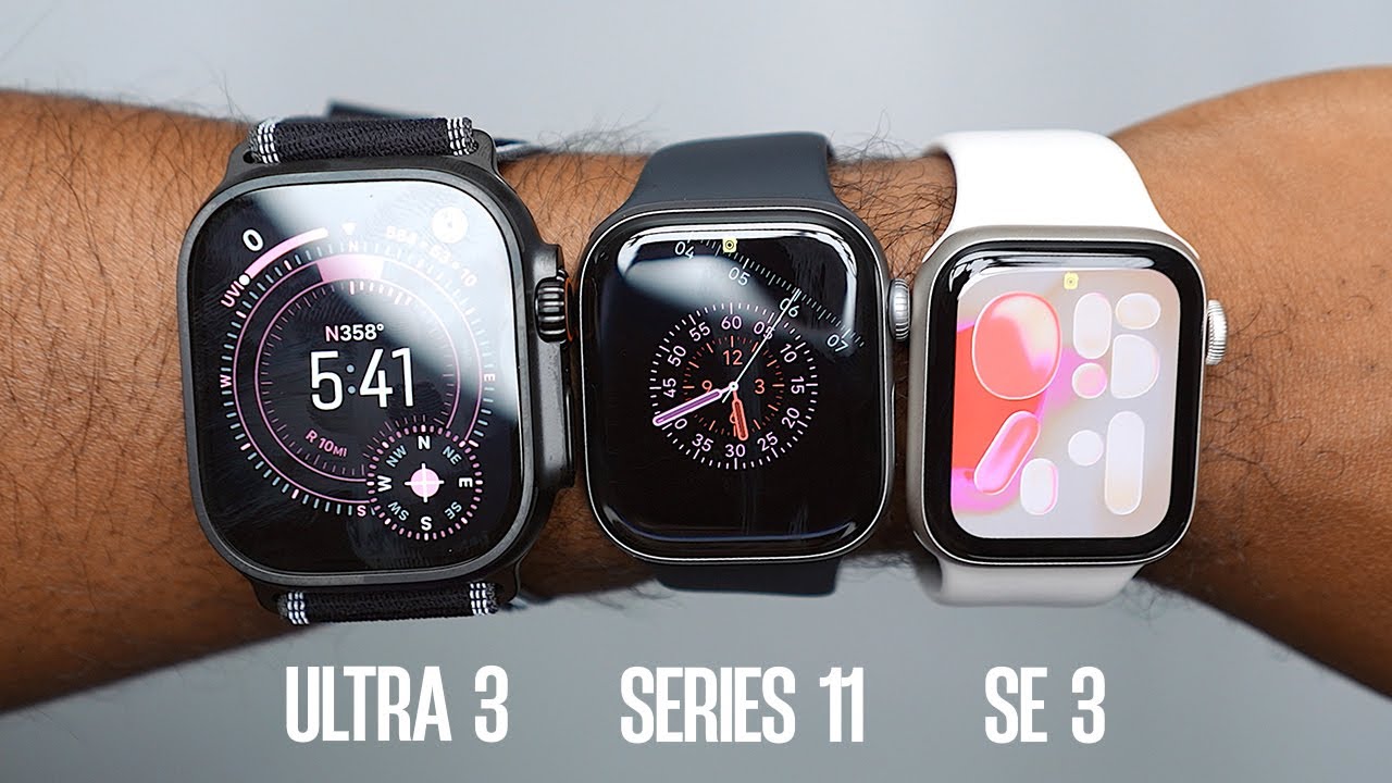 Apple Watch Series 11 Vs Se 3 Vs Ultra 3 Don T Be Fooled Youtube