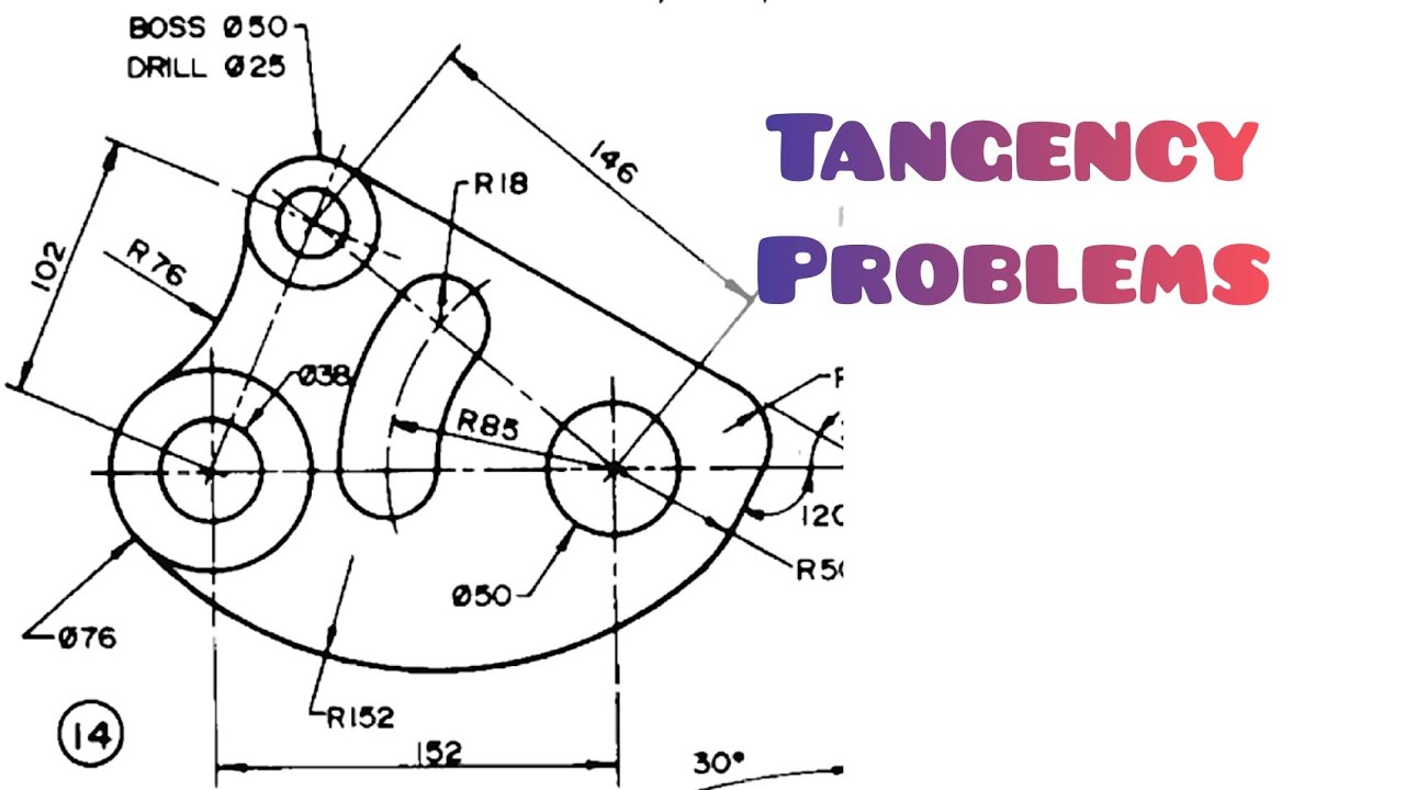 Tangency Problems In Technical Drawing Engineering Drawing Youtube