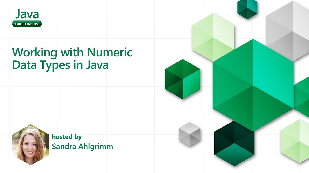 Working With Numeric Data Types In Java Java For Beginners Youtube