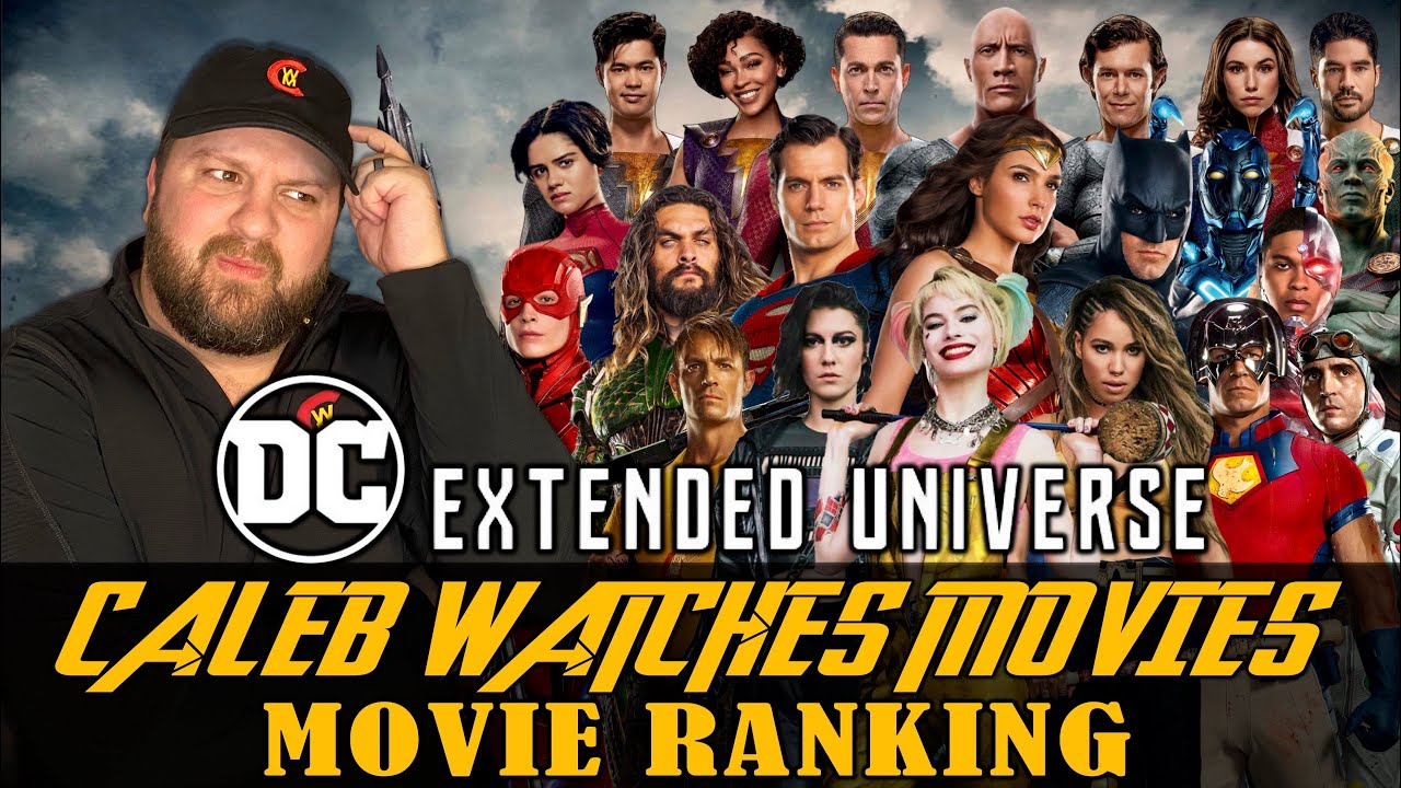 Dc Extended Universe Ranking Youtube