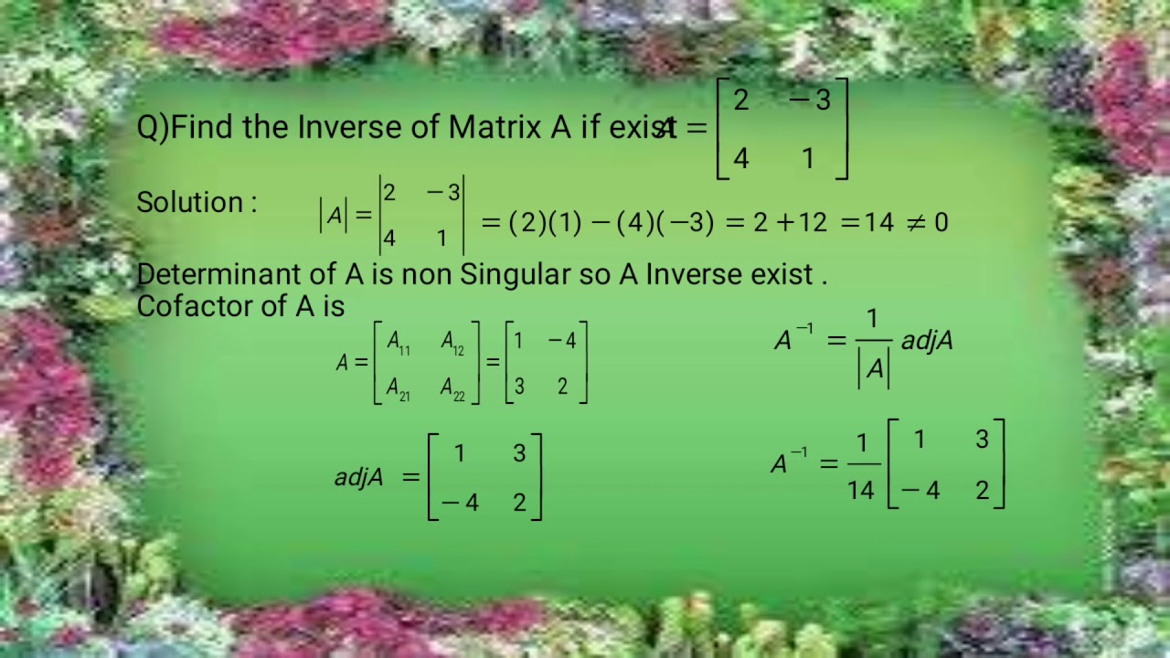 Inverse Of Matrix By Adjoint Method Youtube