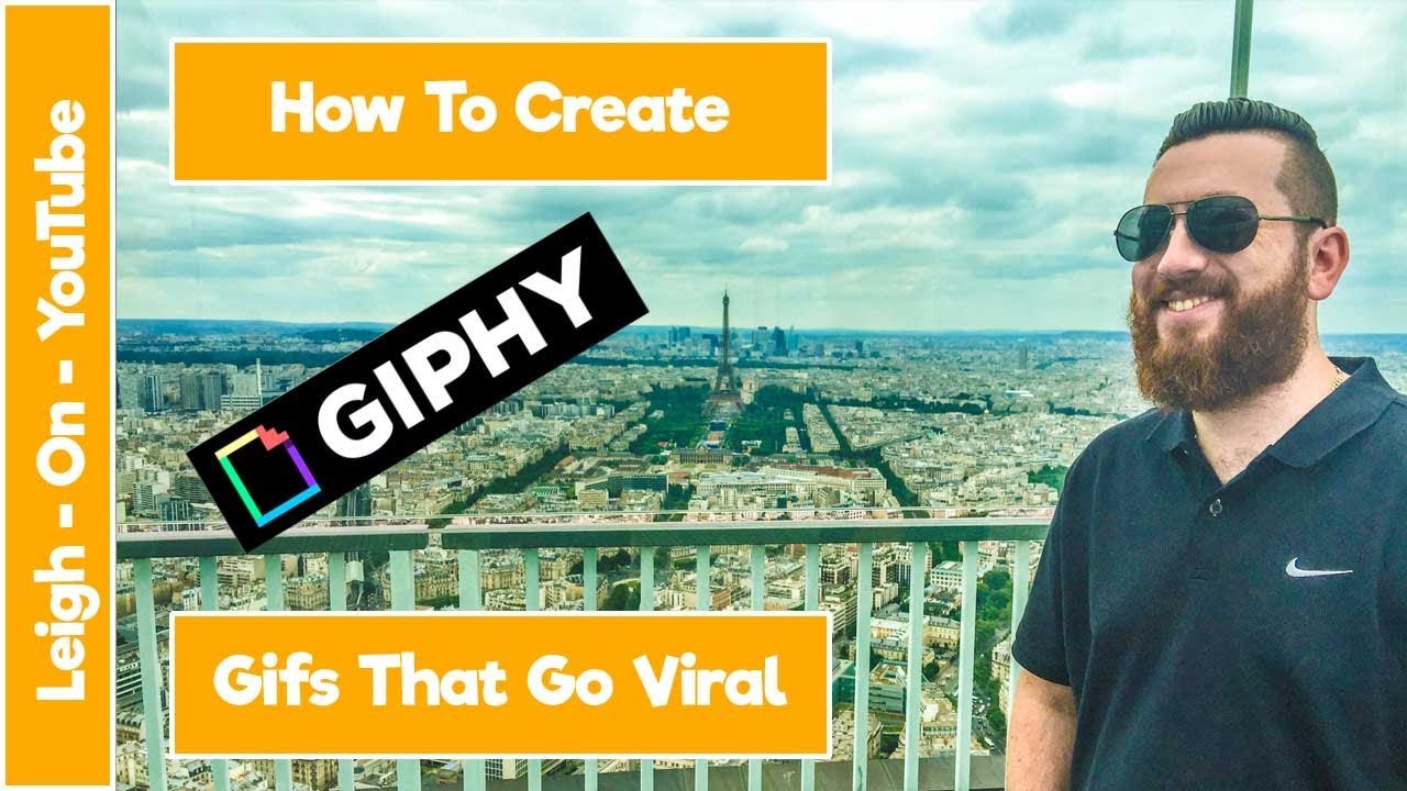 How To Create Gifs That Go Viral Giphy Tutorial Youtube