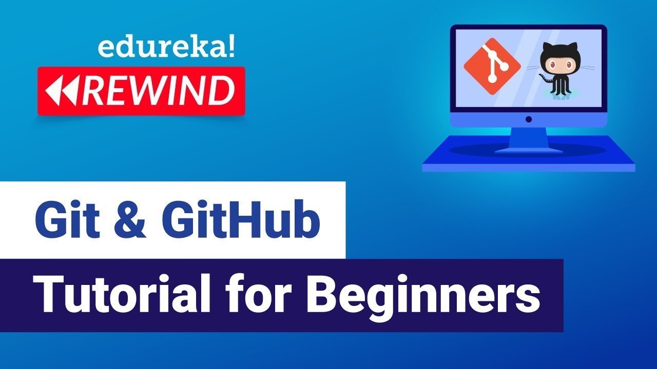 Git Github Tutorial For Beginners Learn Git Edureka Devops