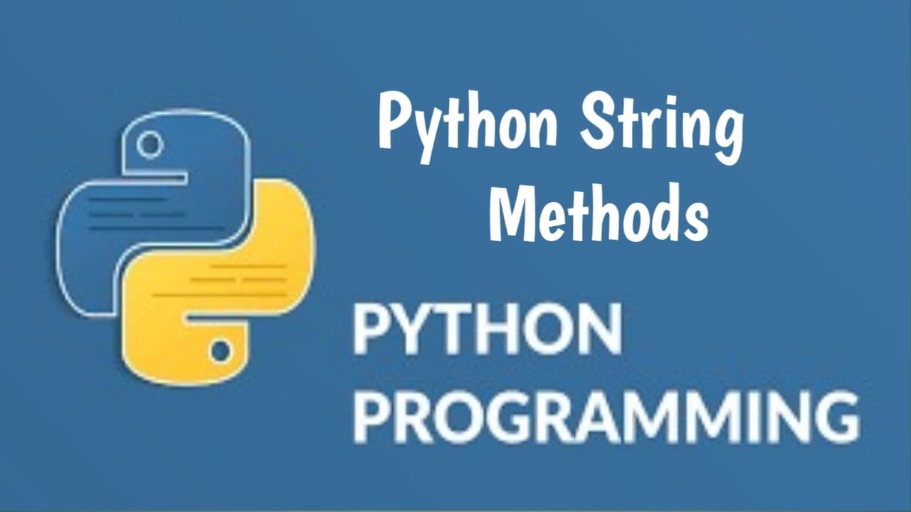 9 Python String Method For Beginners Python Tutorial Python For
