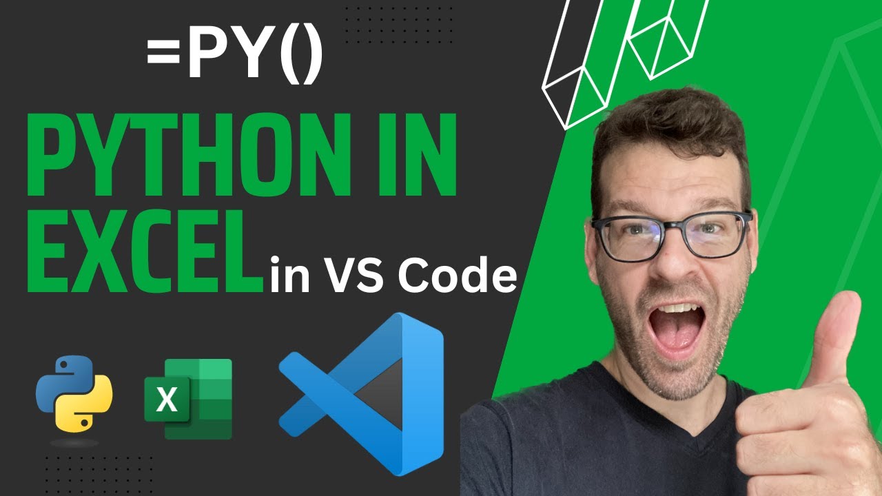 Python In Excel How To Write Py Cells In Vs Code Youtube
