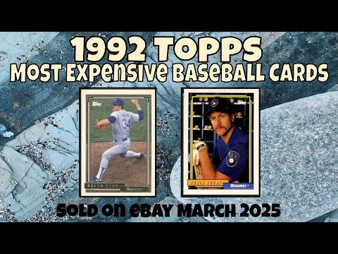 1992 Topps Most Expensive Ebay Sales Baseball Cards March 2025 Youtube